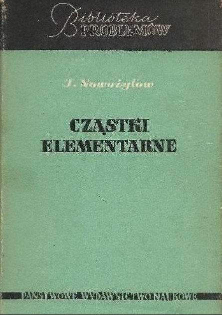 Cząstki elementarne - Opracowanie zbiorowe | Książka w Empik