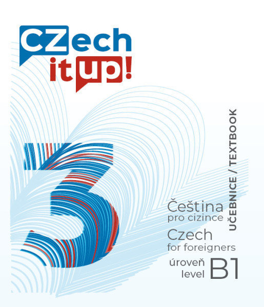 Czech it UP! 3 (úroveň B1, učebnice) - podręcznik, język czeski - Tereza Svarcova | Książka w Empik