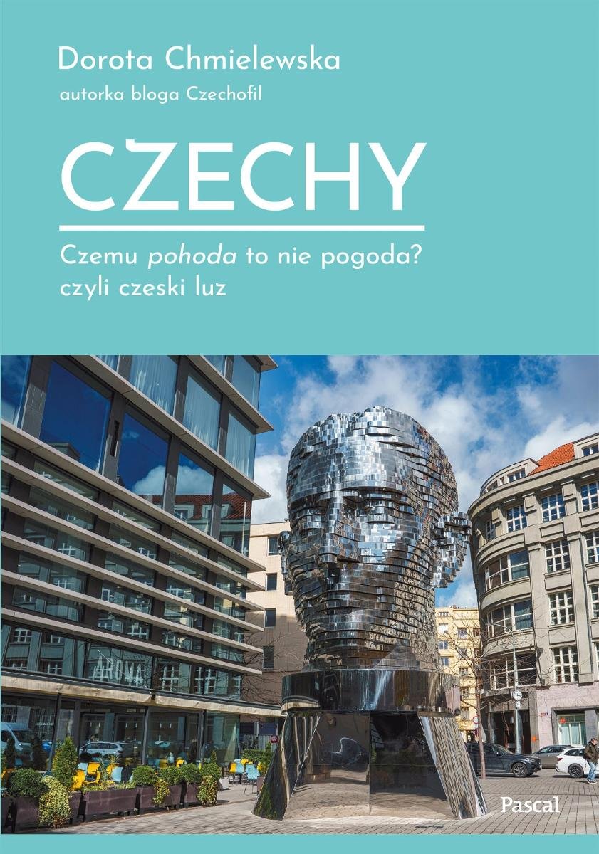Czechy. Czemu pohoda to nie pogoda? Czyli czeski luz - ebook epub - Dorota Chmielewska | Ebook ...