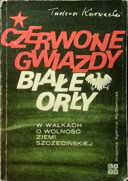 Czerwone Gwiazdy I Białe Orły W Opisie Książka W Empik 3883