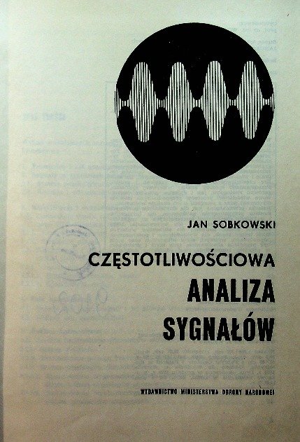 Częstotliwościowa analiza sygnałów - Opracowanie zbiorowe | Książka w Empik