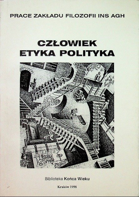 Człowiek etyka polityka - Opracowanie zbiorowe | Książka w Empik