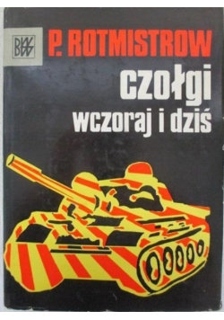 Czołgi wczoraj i dziś - | Książka w Empik