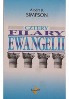 Cztery filary ewangelii - Simpson Albert B. | Książka w Empik