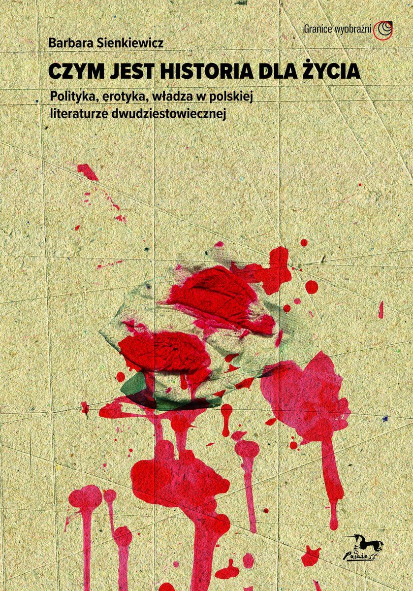 Czym jest historia dla życia - Sienkiewicz Barbara | Książka w Empik