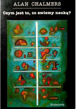 Czym jest to co zwiemy nauką - Chalmers Alan | Książka w Empik