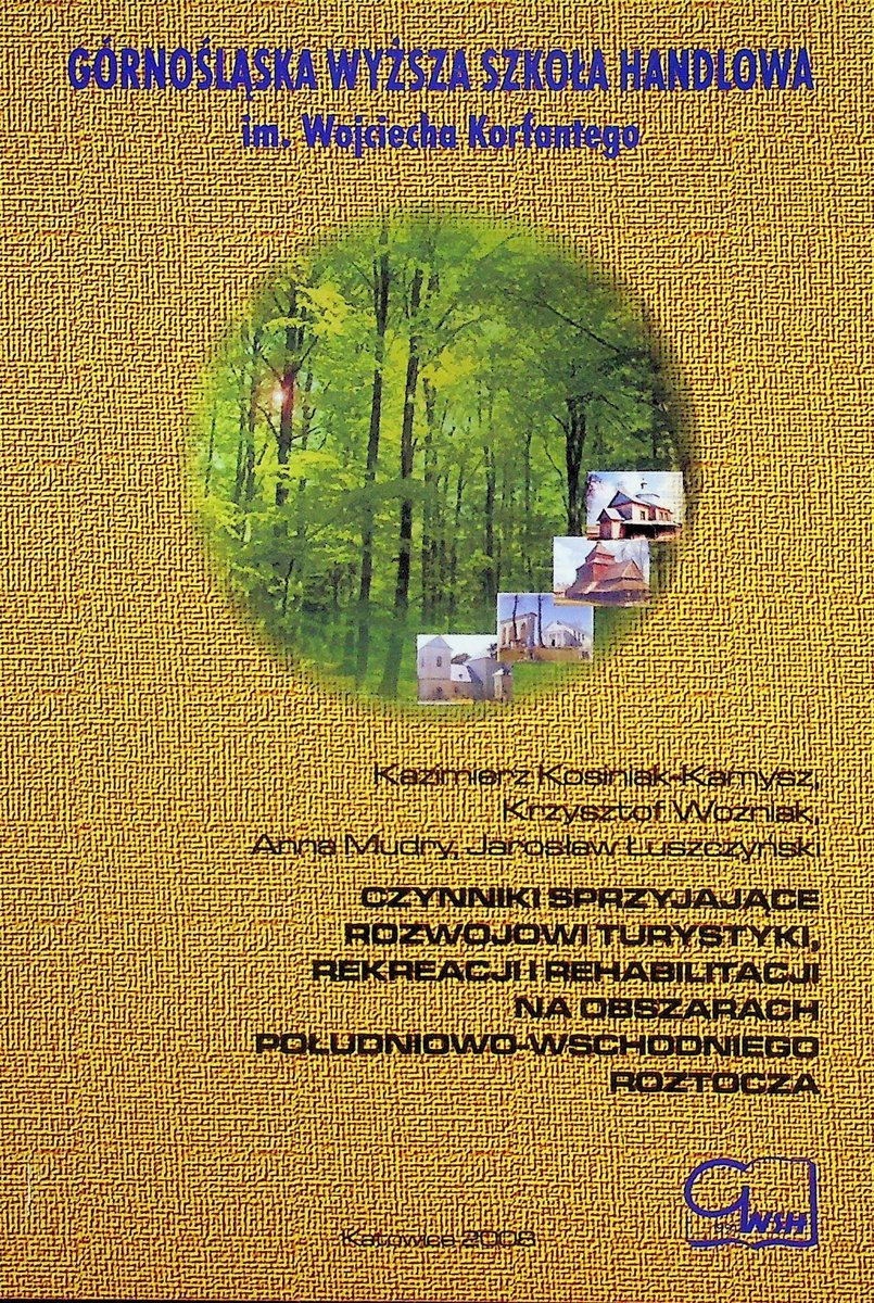 Czynniki sprzyjające rozwojowi turystyki rekreacji i rehabilitacji na ...