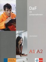 DaF im Unternehmen A1-A2. Lehrerhandbuch - Opracowanie zbiorowe ...