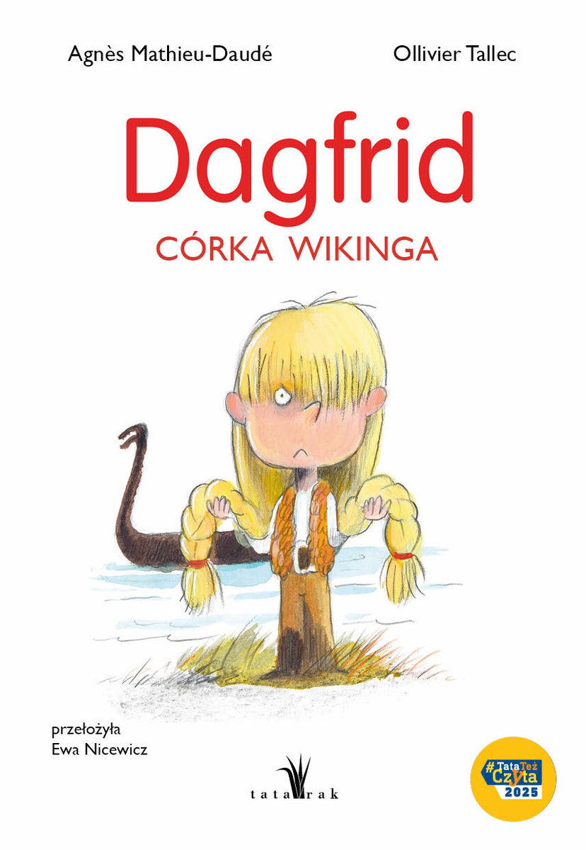 Dagfrid. Córka wikinga - Tallec Olivier | Książka w Empik
