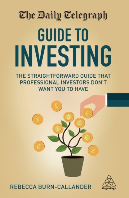 Daily Telegraph Guide to Investing [DRM] - ebook EPUB - Rebecca Burn ...