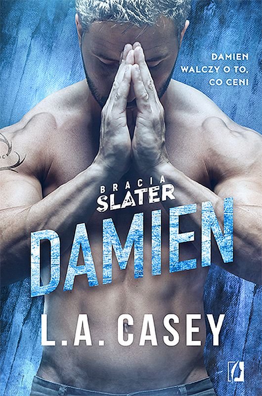 Damien. Bracia Slater - Casey L.A. | Książka w Empik