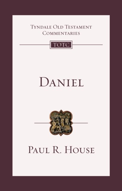 Daniel: An Introduction And Commentary - Paul R. House | Książka w Empik