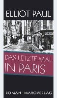 Das letzte Mal in Paris - Paul Elliot | Książka w Empik