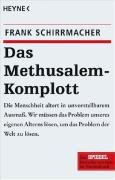 Das Methusalem-Komplott - Schirrmacher Frank | Książka w Empik