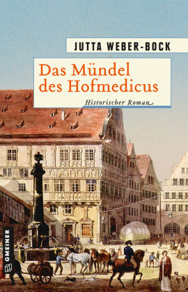 Das Mündel des Hofmedicus - Gmeiner-Verlag | Książka w Empik