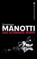 Das schwarze Korps - Manotti Dominique | Książka w Empik