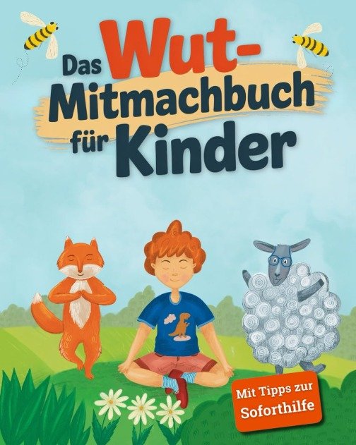 Das Wut Mitmachbuch fur Kinder - Opracowanie zbiorowe | Książka w Empik