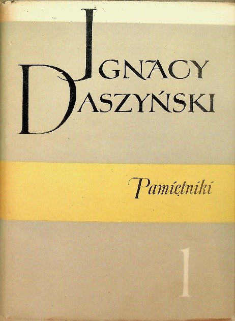 Daszyński Pamiętniki Tom I - Ignacy Daszyński | Książka w Empik