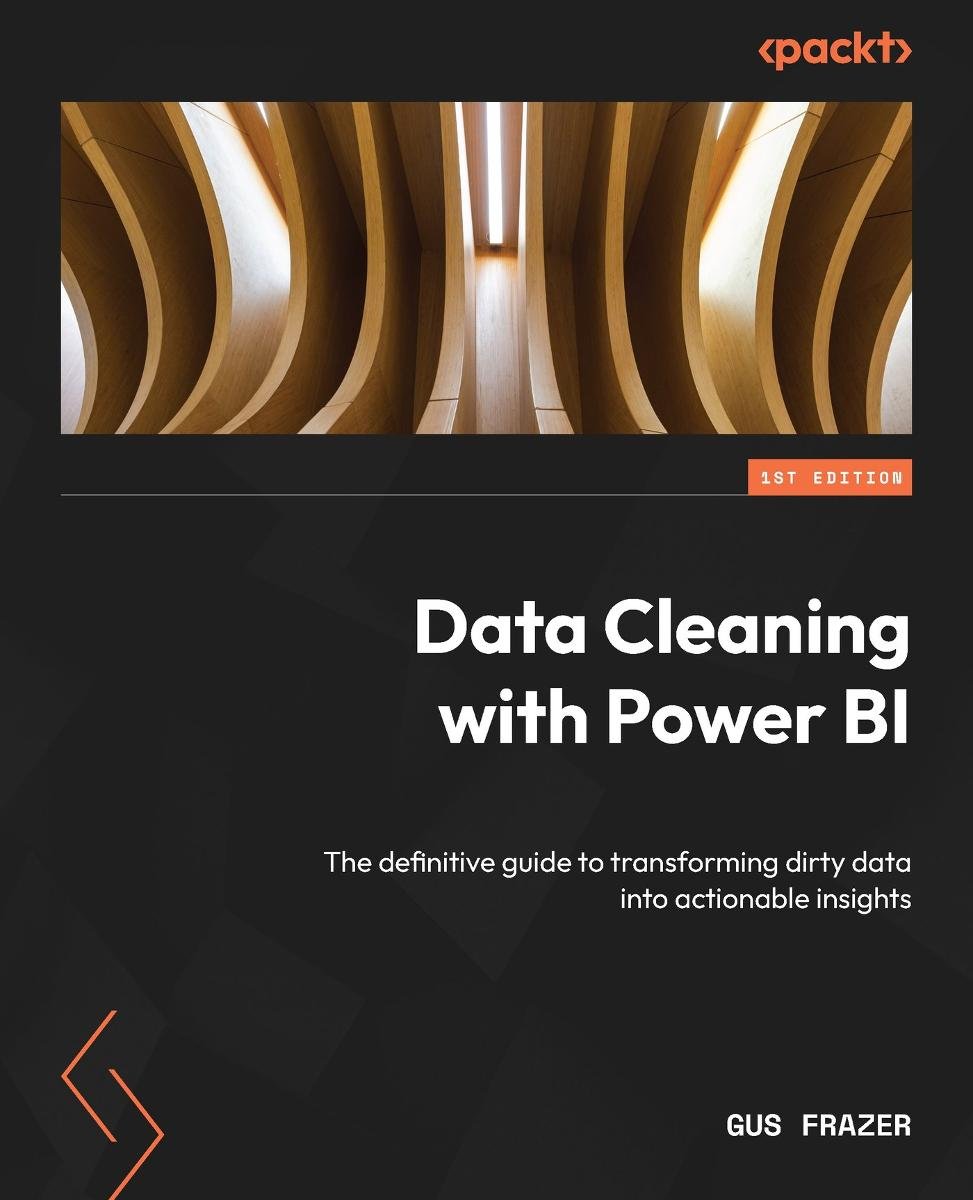 Data Cleaning with Power BI - ebook epub - Gus Frazer | Ebook Sklep ...