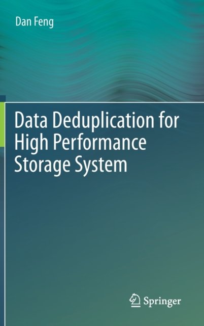 Data Deduplication For High Performance Storage System Dan Feng Książka W Empik