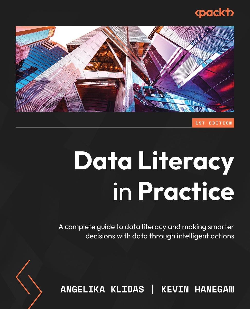 Data Literacy in Practice - ebook epub - Angelika Klidas | Ebook Sklep EMPIK.COM