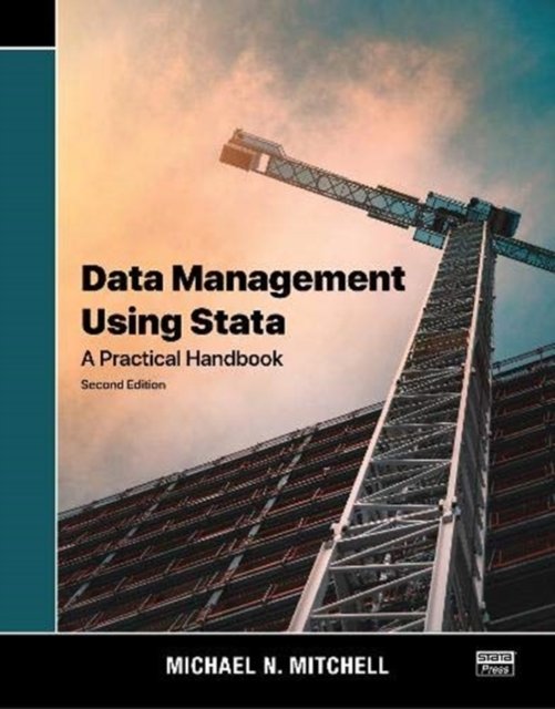 Data Management Using Stata: A Practical Handbook - Opracowanie zbiorowe | Książka w Empik