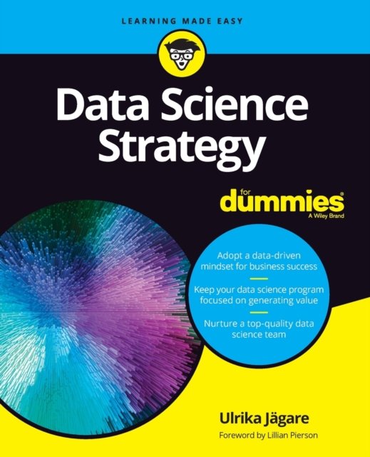 Data Science Strategy For Dummies - Ulrika Jagare | Książka w Empik Data Science Strategy For Dummies - Ulrika Jagare | Książka w Empik
