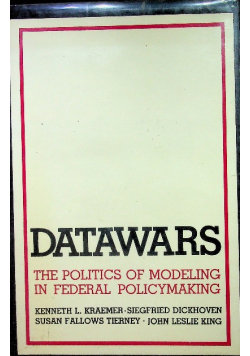 Datawars The Politics of Modeling in Federal - Opracowanie zbiorowe | Książka w Empik