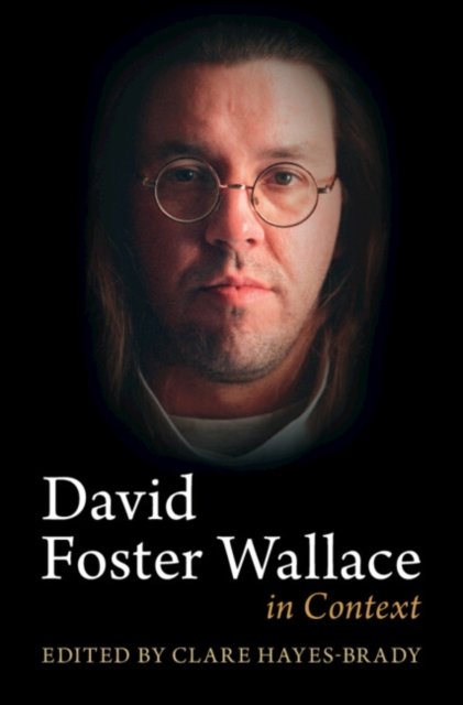 David Foster Wallace in Context - Opracowanie zbiorowe | Książka w Empik