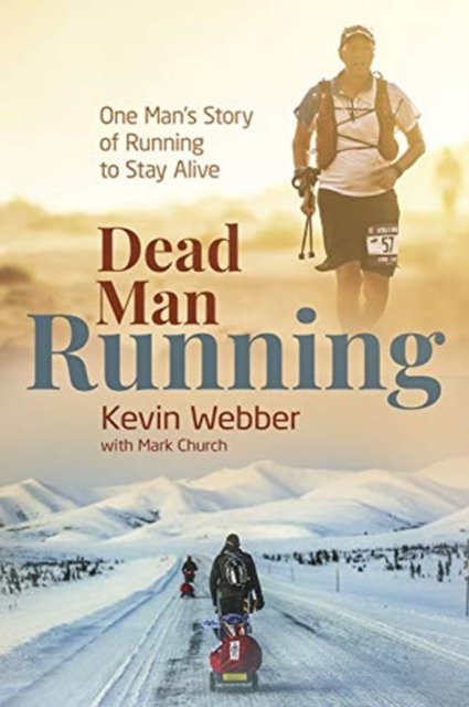 Dead Man Running: One Mans Story of Running to Stay Alive - Opracowanie ...