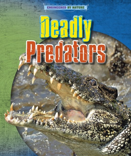 Deadly Predators - Louise Spilsbury | Książka w Empik