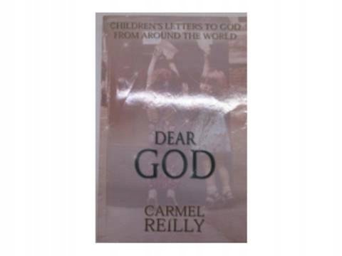 Dear God - Carmel Reilly | Książka w Empik