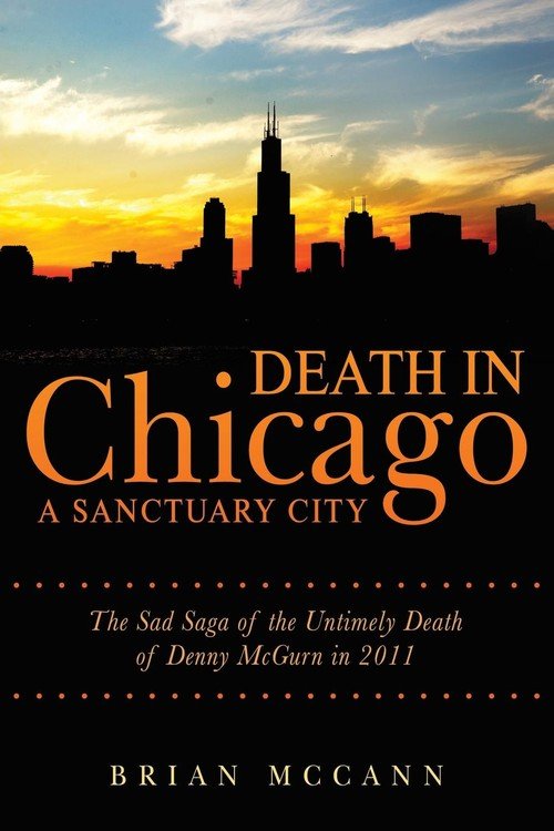 Death in Chicago A Sanctuary City - Mccann Brian | Książka w Empik