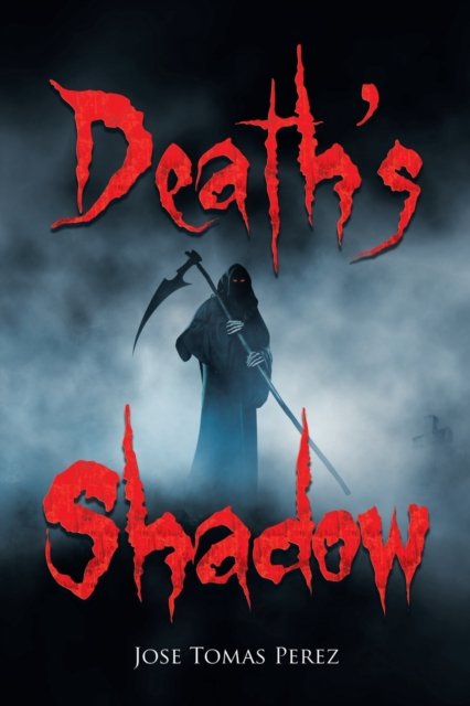 Deaths Shadow - Jose Tomas Perez | Książka w Empik