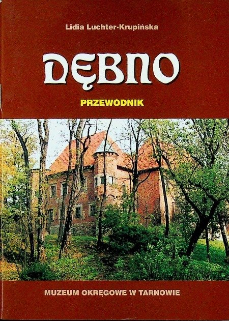 Dębno przewodnik - Opracowanie zbiorowe | Książka w Empik