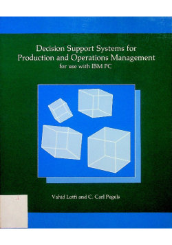 Decision Support Systems For Production And Operations Management ...