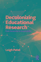 Decolonizing Educational Research - Patel Leigh | Książka w Empik