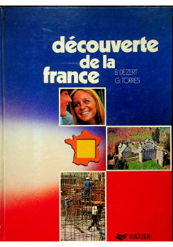 Decouverte de la France - Opracowanie zbiorowe | Książka w Empik