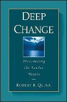 Deep Change: Discovering the Leader Within - Quinn Robert E. | Książka w Empik
