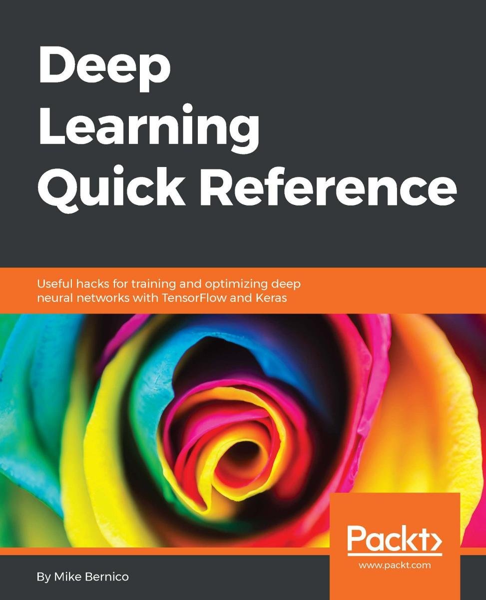 Deep Learning Quick Reference - ebook epub - Michael Bernico | Ebook Sklep EMPIK.COM