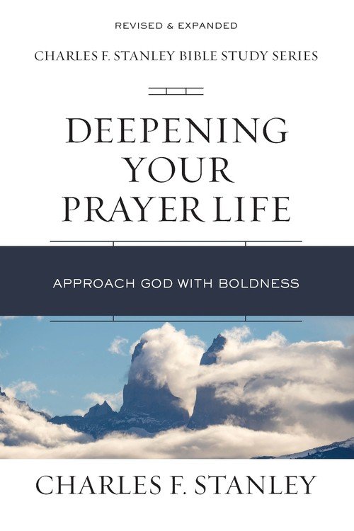 Deepening Your Prayer Life - Charles F. Stanley | Książka w Empik