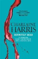 Definitely Dead - Harris Charlaine | Książka w Empik