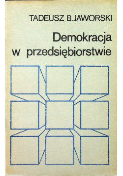 Demokracja w przedsiębiorstwie - Książka i Wiedza | Książka w Empik