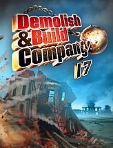 Demolish & Build Company 2017 , PC - Noble Muffins | Gry i programy ...