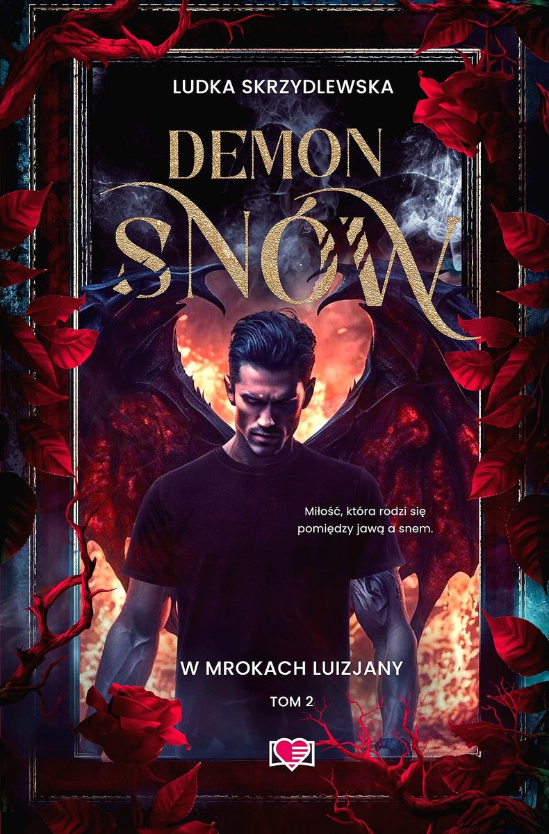 Demon snów. W mrokach Luizjany. Tom 2 - ebook mobi - Skrzydlewska Ludka ...