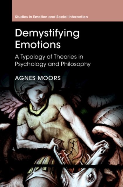 Demystifying Emotions: A Typology of Theories in Psychology and ... Demystifying Emotions: A Typology of Theories in Psychology and ...