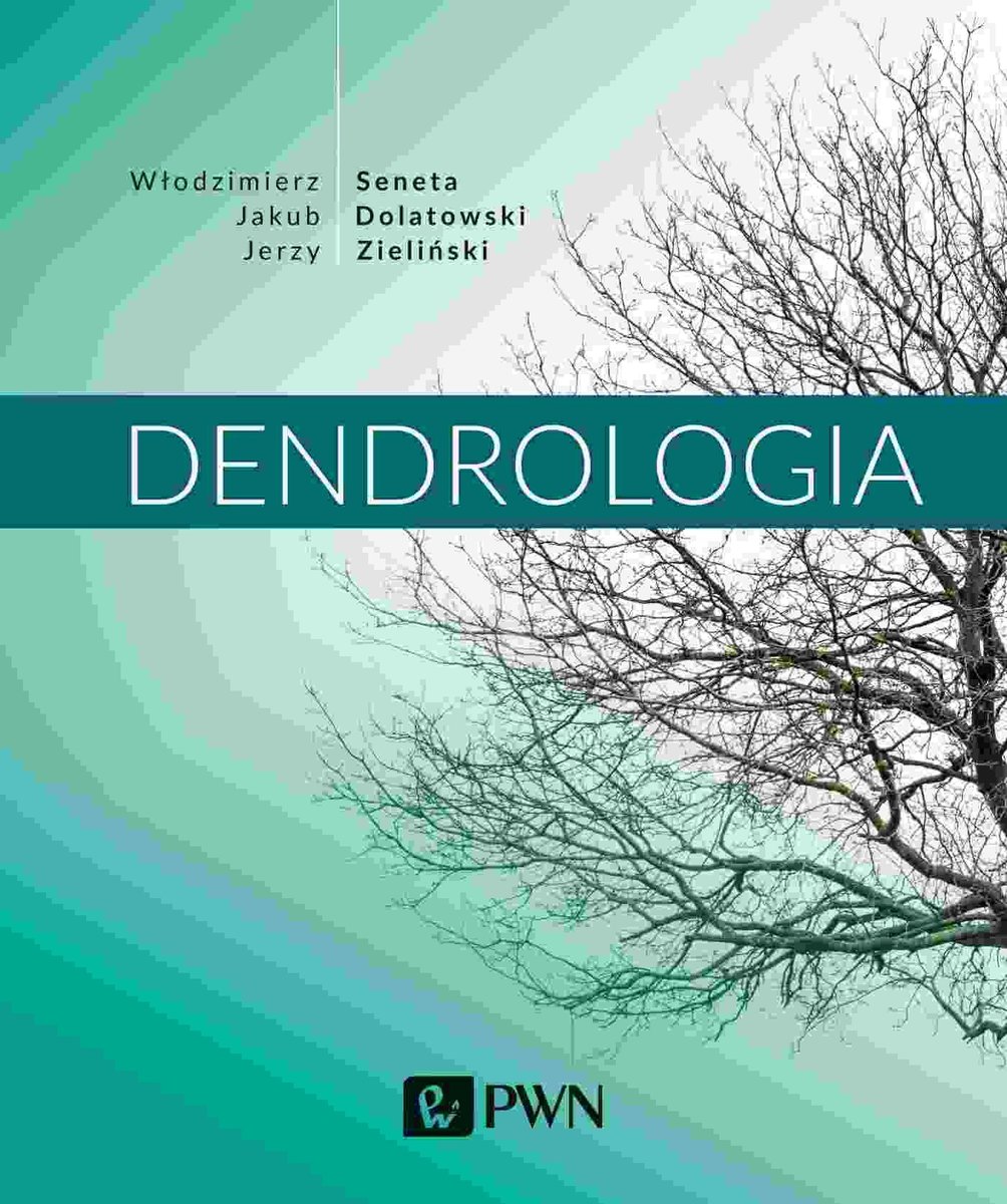 Dendrologia - Zieliński Jerzy | Książka w Empik