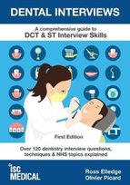 Dental Interviews - A Comprehensive Guide to DCT & ST Interview Skills ...