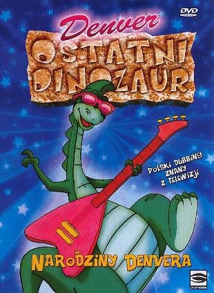 Denver ostatni dinozaur: Narodziny Denvera - Burton Tim | Filmy Sklep ...