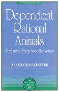 Dependent Rational Animals - Macintyre Alasdair | Książka w Empik